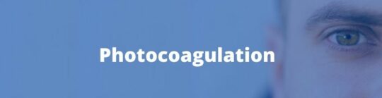 Photocoagulation | Prix, déroulement de l'intervention et Suites